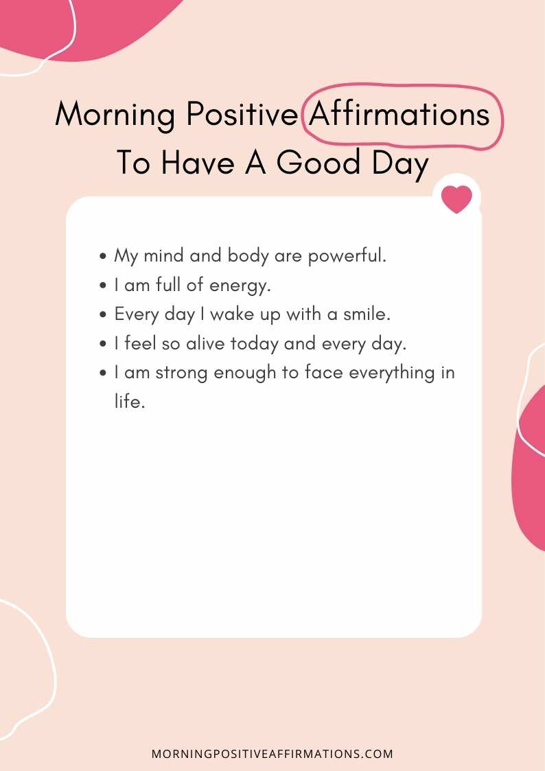 50+ Morning Positive Affirmations To Have A Good Day