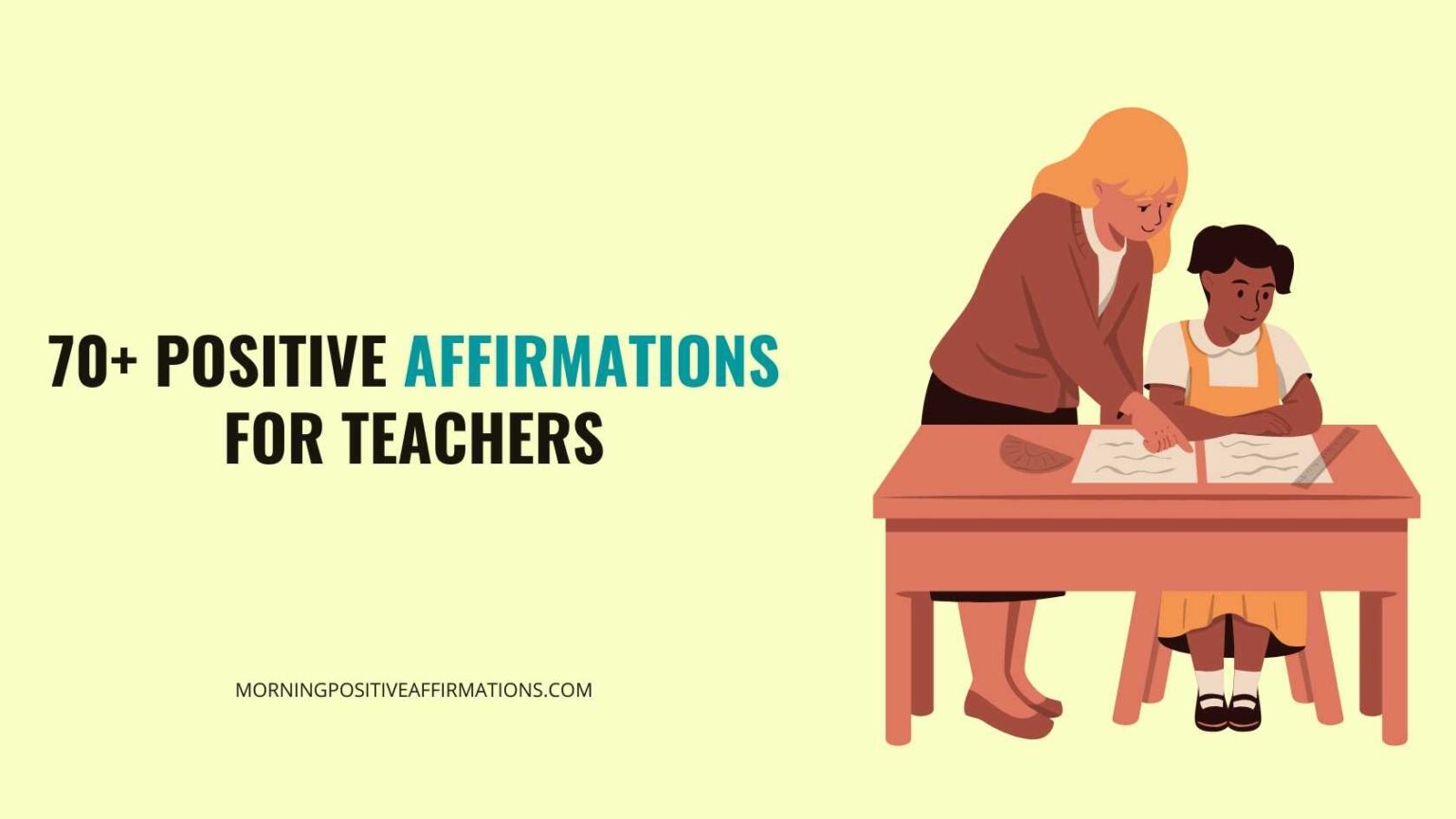 70+ Positive Affirmations for Teachers