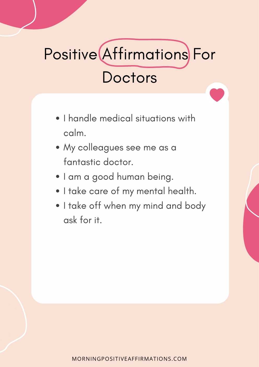 50+ Morning Positive Affirmations For Doctors