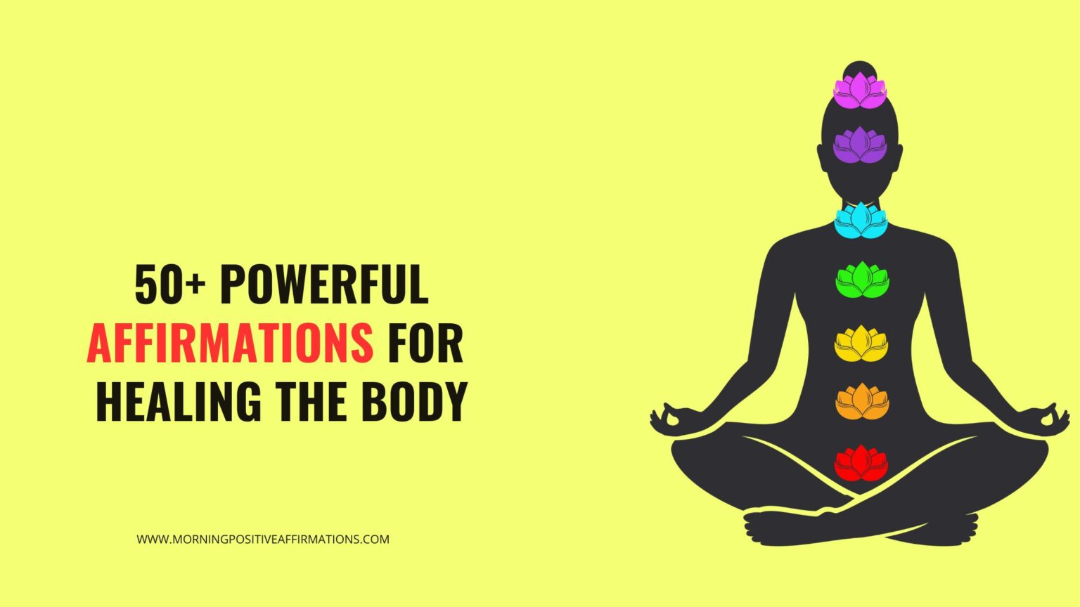50+ Powerful Affirmations for Healing The Body