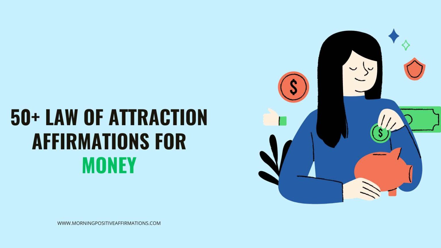 50+ Law of Attraction Affirmations for Money